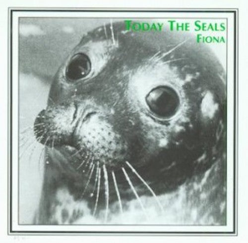 Fiona - Today the Seals – second-cd.de
